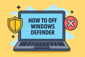 How to Off Windows Defender on Windows 10/11 Safely
